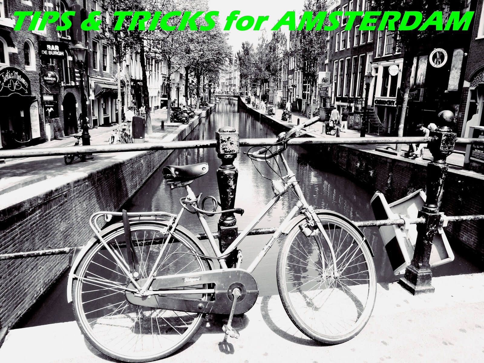 Amsterdam 5 Tips Tricks That You Might Find Useful